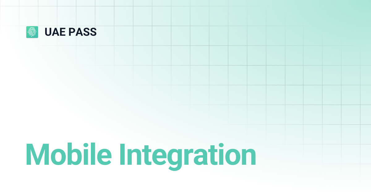 Mobile Integration | UAE PASS