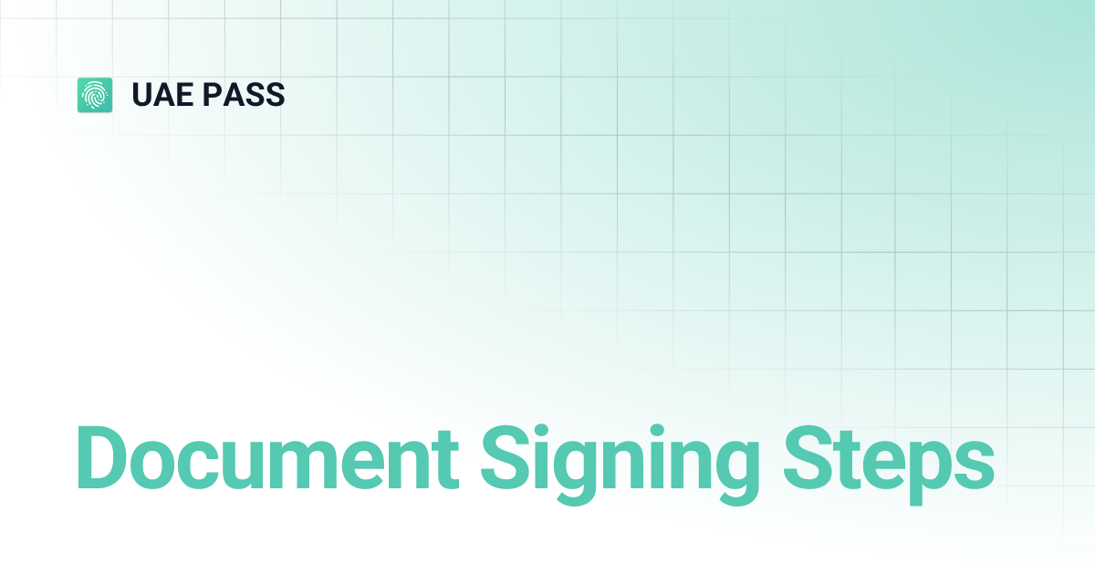 Document Signing Steps | UAE PASS