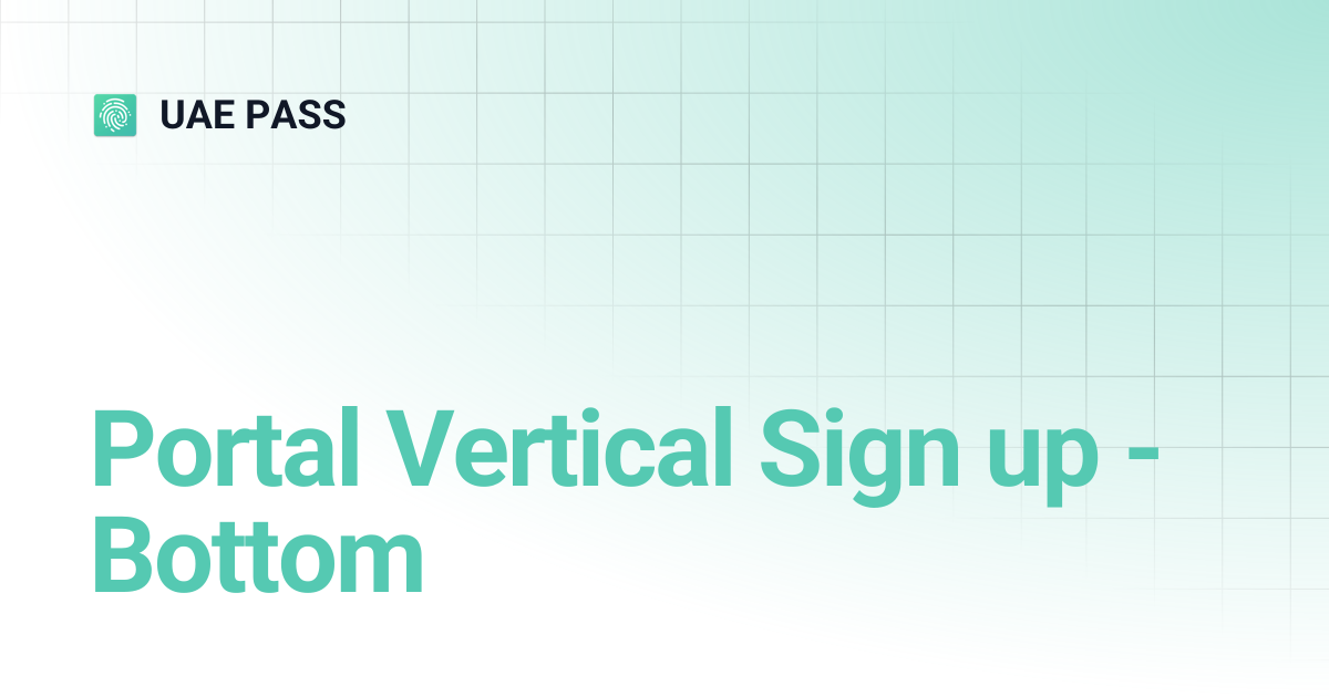 Portal Vertical Sign up - Bottom | UAE PASS
