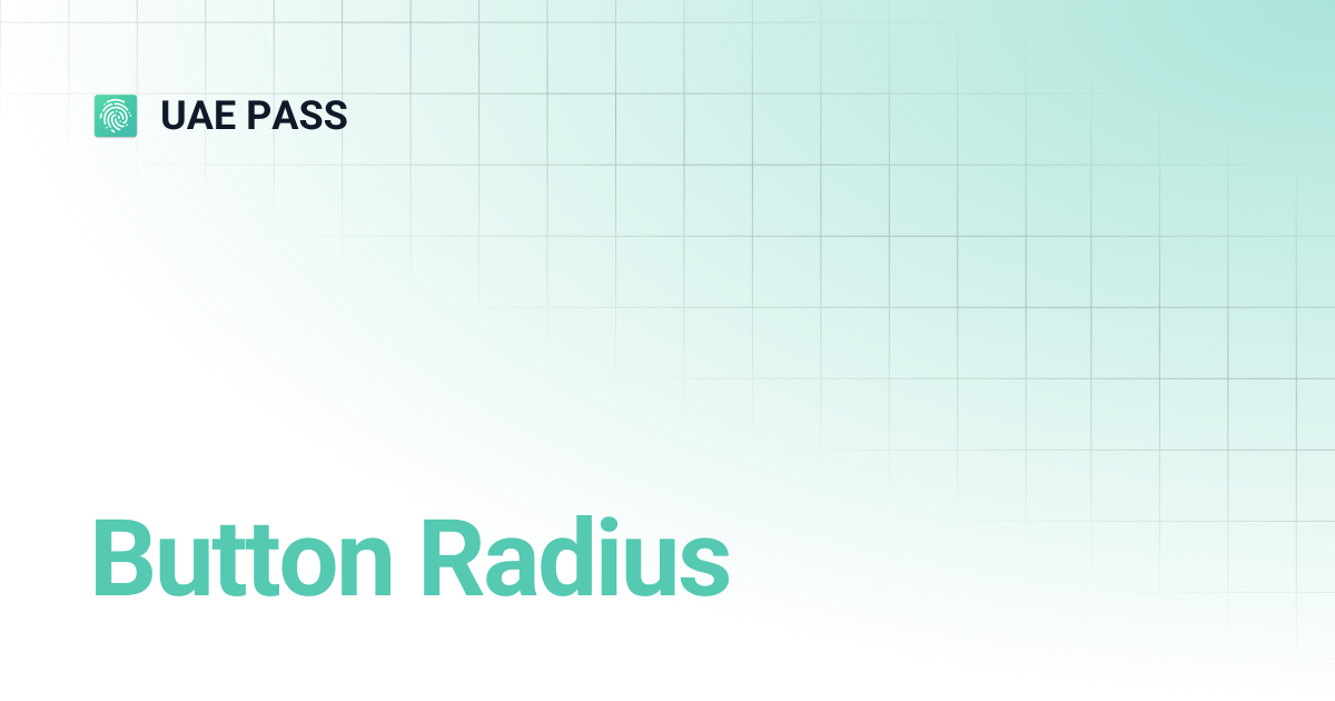 Button Radius | UAE PASS