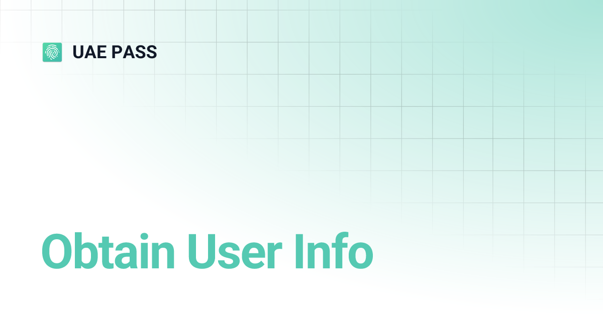 Obtain User Info | UAE PASS