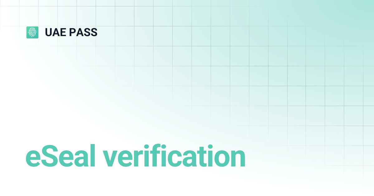 eSeal verification | UAE PASS